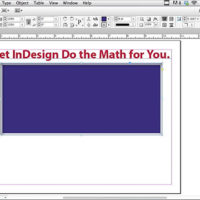 Let Adobe InDesign Do The Math For You - Layers Magazine